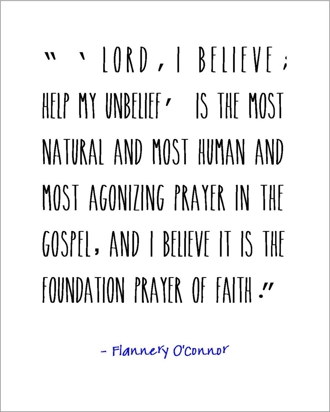 Flannery O'connor Christian Faith Quote Printable Instant Download ...