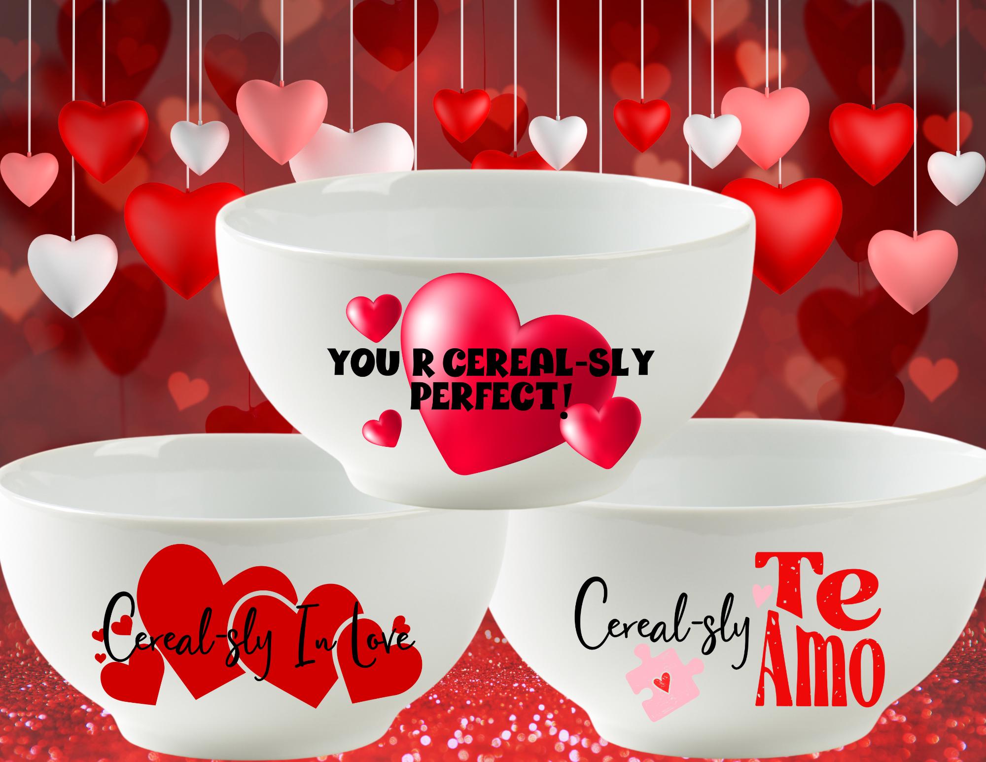 UV DTF Valentine's Day Cereal Bowl Prints, Cereal-sly Love Bowls, UV ...
