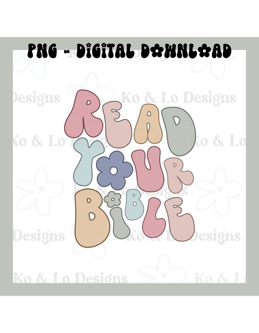 Read Your Bible PNG, Christian PNG, Reminder Digital Download - Etsy