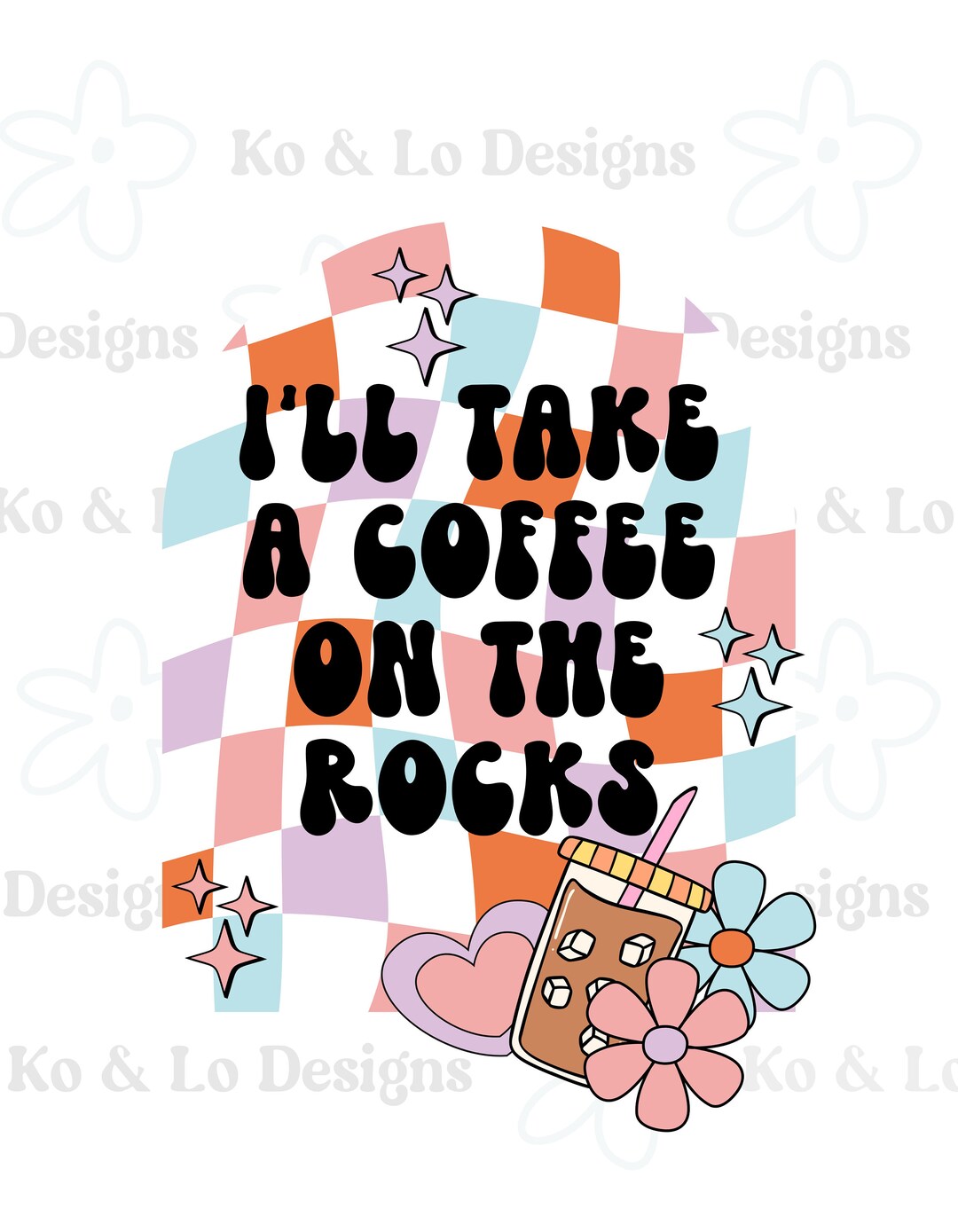 Retro Coffee PNG, I’ll Take a Coffee on the Rocks SVG, Coffee Digital ...