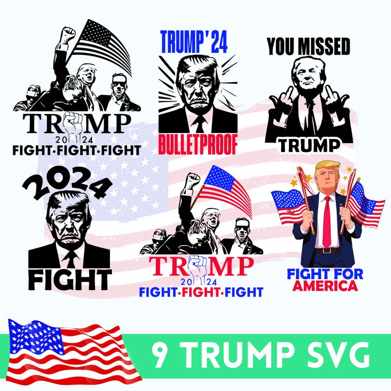 Trump 2024 Svg Bundle, Trump Fight Svg, Shoot Trump Fight Svg, Trump ...