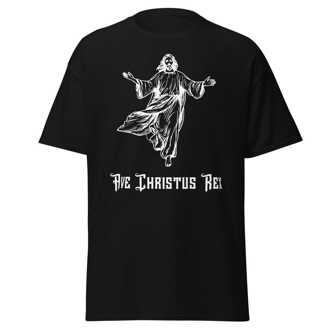 Ave Christus Rex | Embrace Christianity Shirt - Etsy