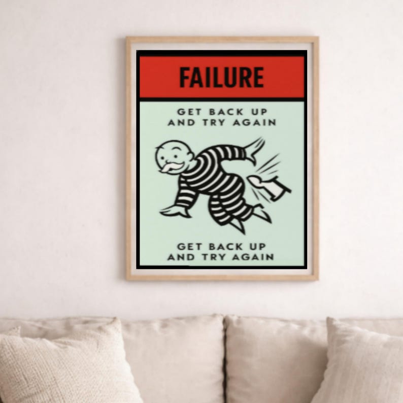 Monopoly FAILURE Motivational Sign – Laminated Door Sign (13x19) - Etsy