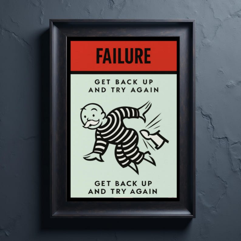 Monopoly FAILURE Motivational Sign – Laminated Door Sign (13x19) - Etsy