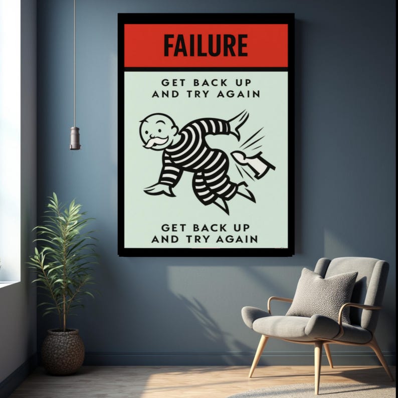 Monopoly FAILURE Motivational Sign – Laminated Door Sign (13x19) - Etsy