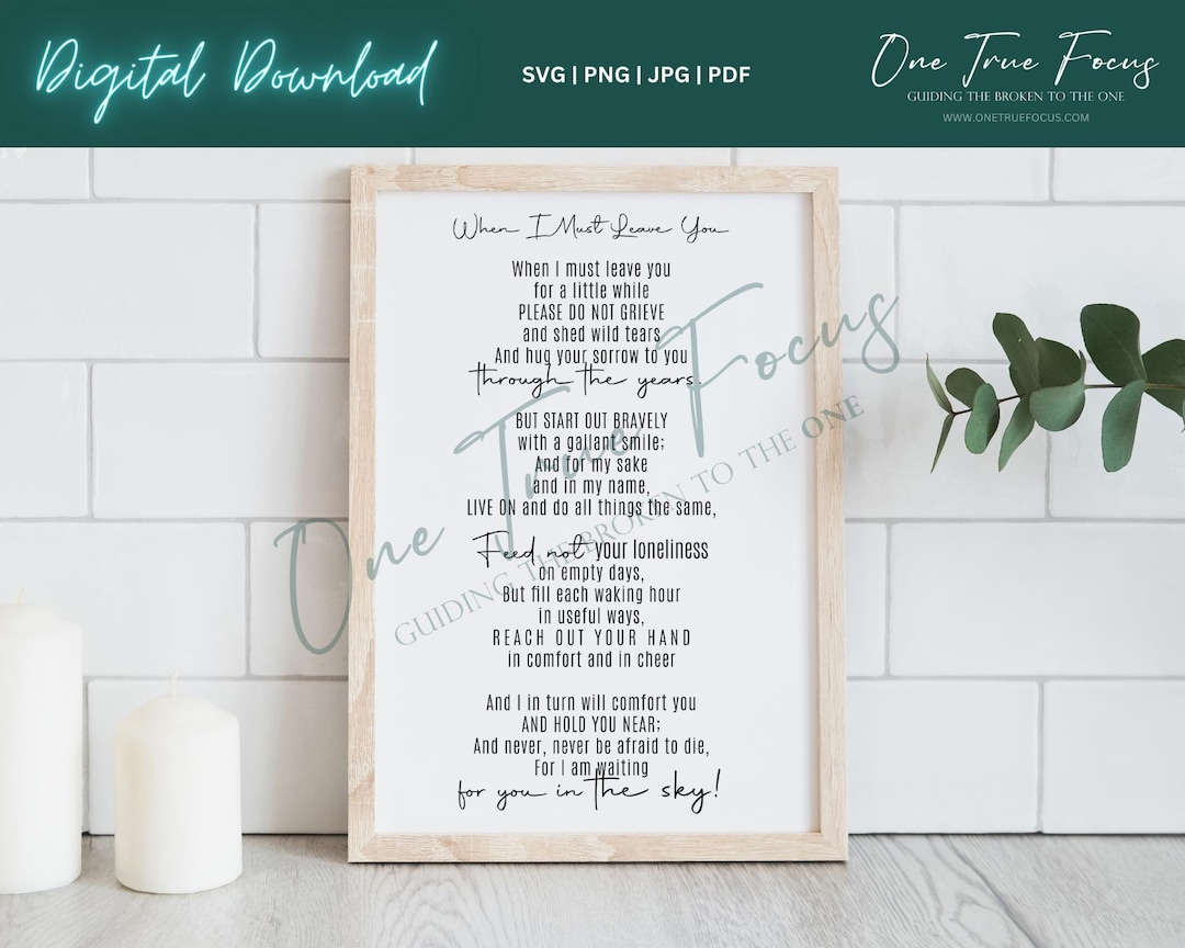 When I Must Leave You Waiting For You In The Sky Funeral Poem Svg Png