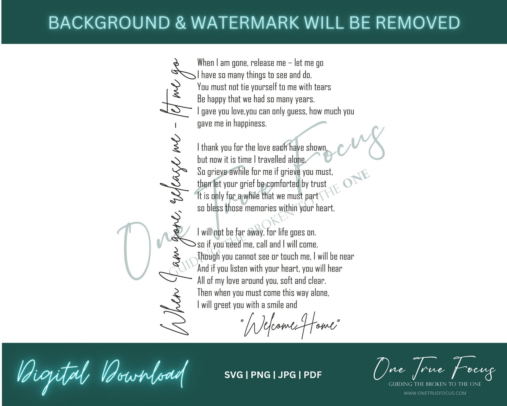 When I Am Gone Release Me Let Me Go Funeral Poem SVG Png Jpg, Pdf ...