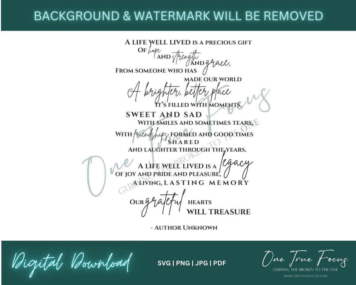 A Life Well Lived Poem Funeral Svg Png Jpg Pdf Silhouette Cricut