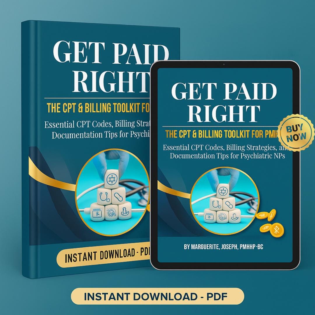 Get Paid Right: CPT & Billing Toolkit for Pmhnps | Psychiatric NP E ...