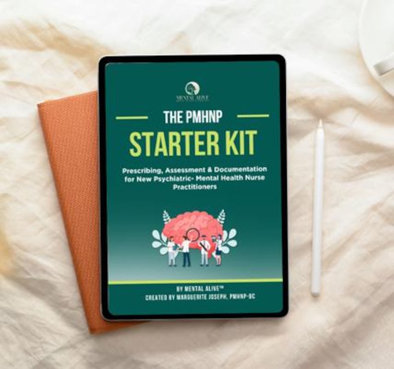PMHNP Starter Kit: Psychiatric Prescribing & Documentation Guide ...