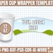 Paper Cup Wrapper Template, Paper Coffee Cup Template, Paper Cup ...
