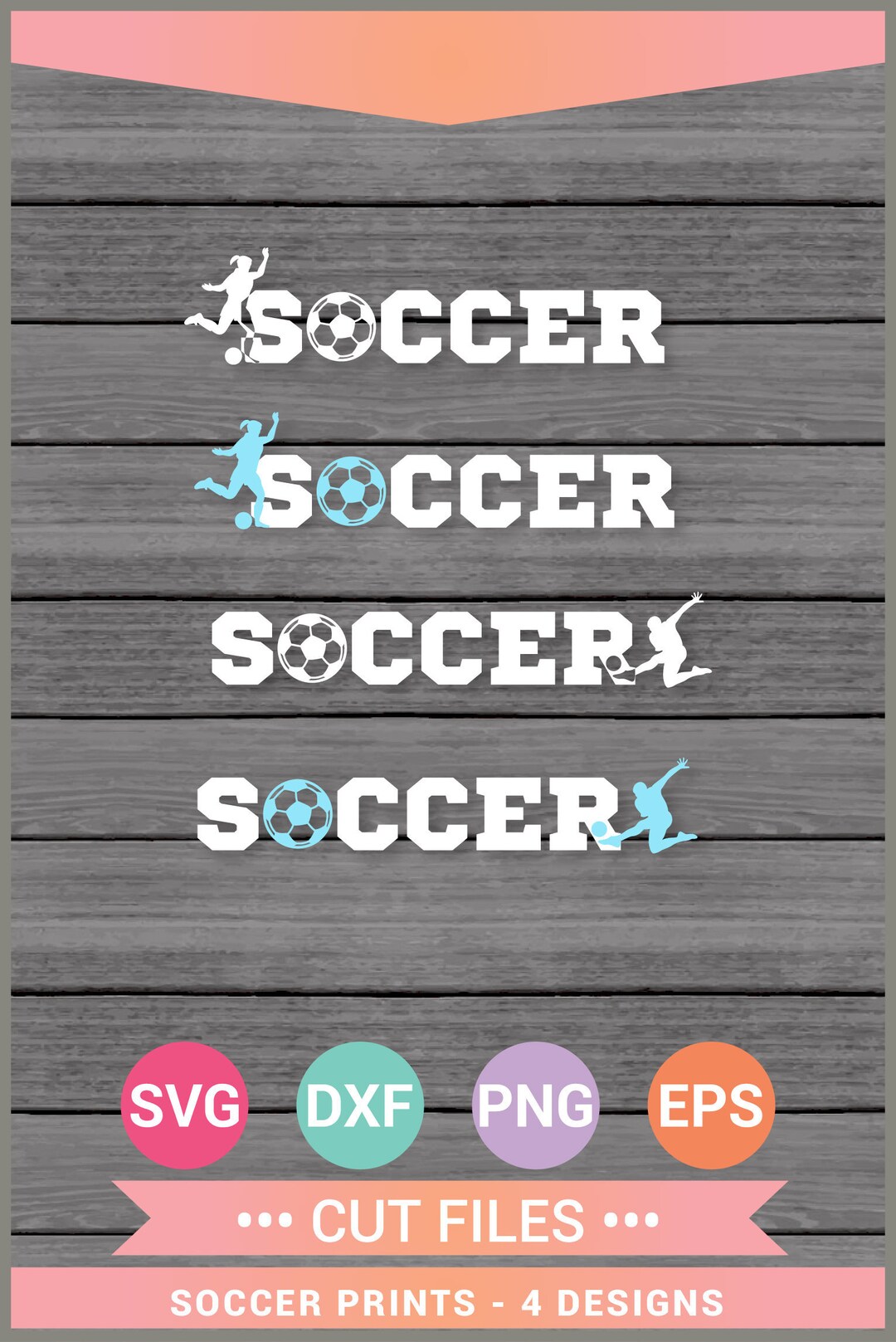 4 Soccer Sport Prints SVG Cut Files, Soccer Girl, Soccer Boy Cricut ...