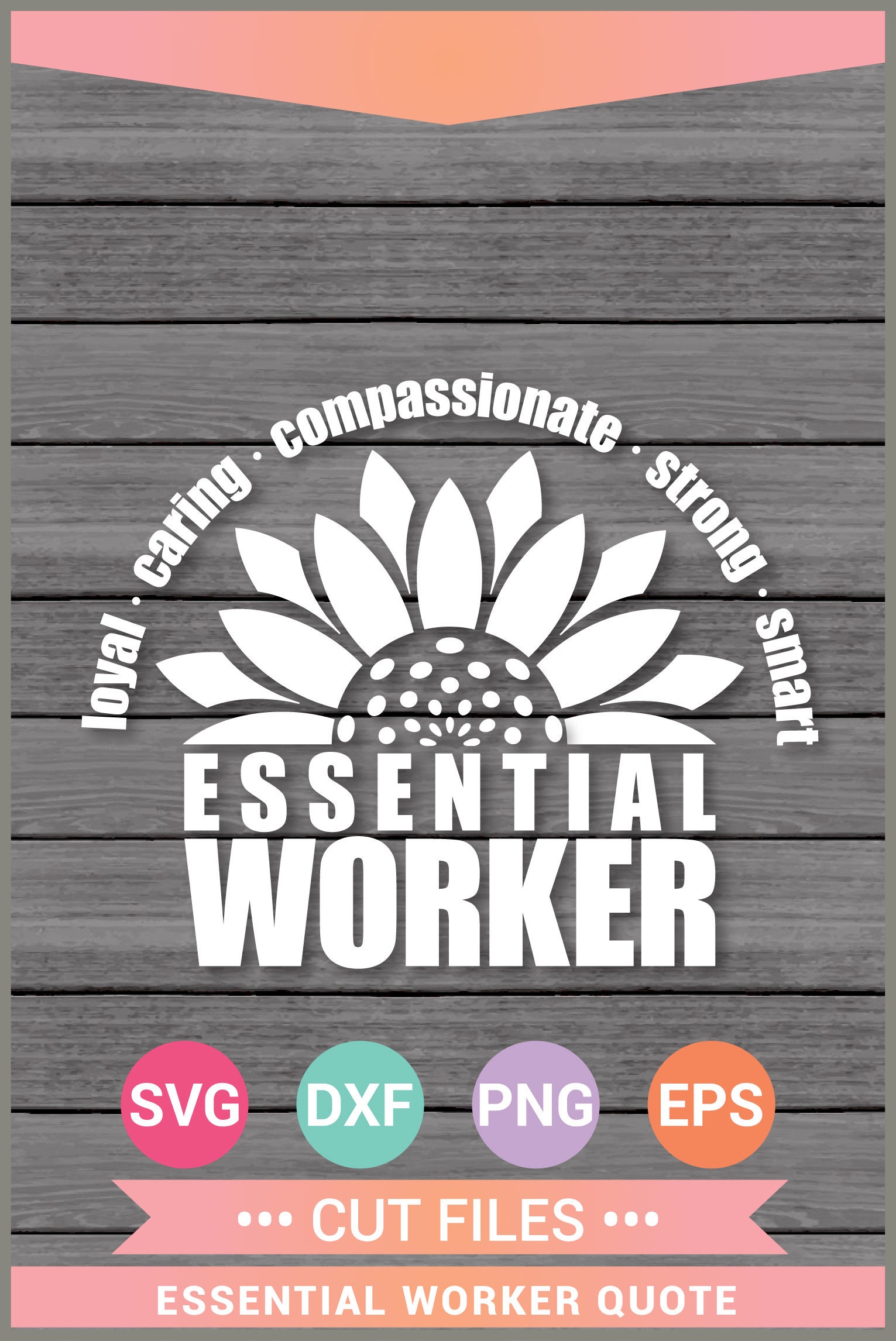 Essential Worker SVG Loyal Caring Compassionate Strong | Etsy