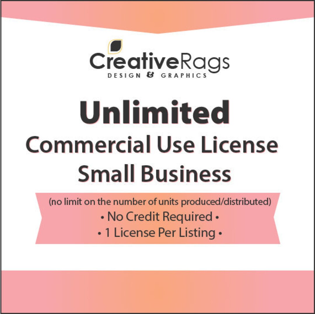 UNLIMITED COMMERCIAL LICENSE Small Business Use Single License - Etsy