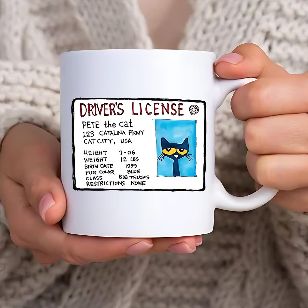 Unique Pete the Cat Drivers License Mug, Perfect for Fans of the Iconic ...