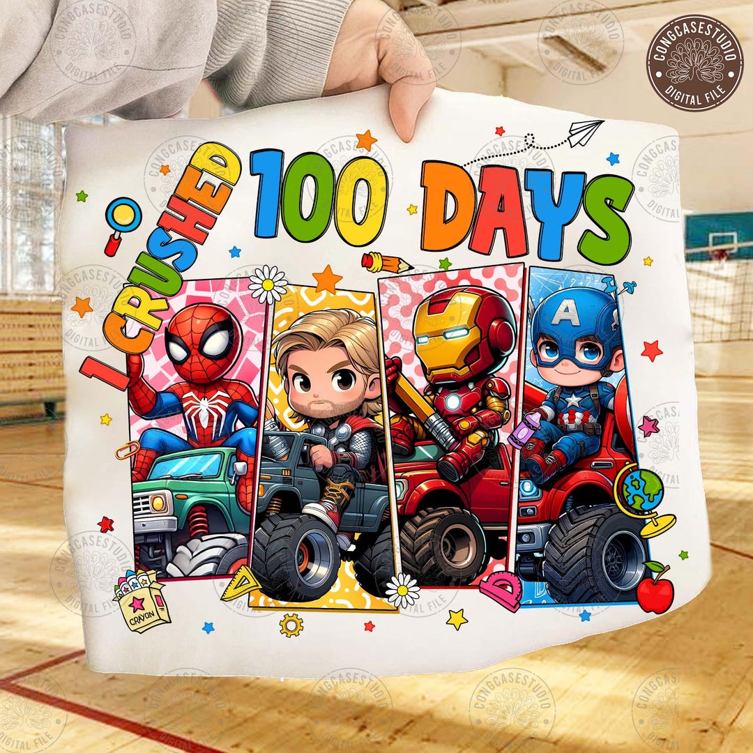 I Crushed 100 Days of School PNG: Superhero 100 Super Days Cartoon ...