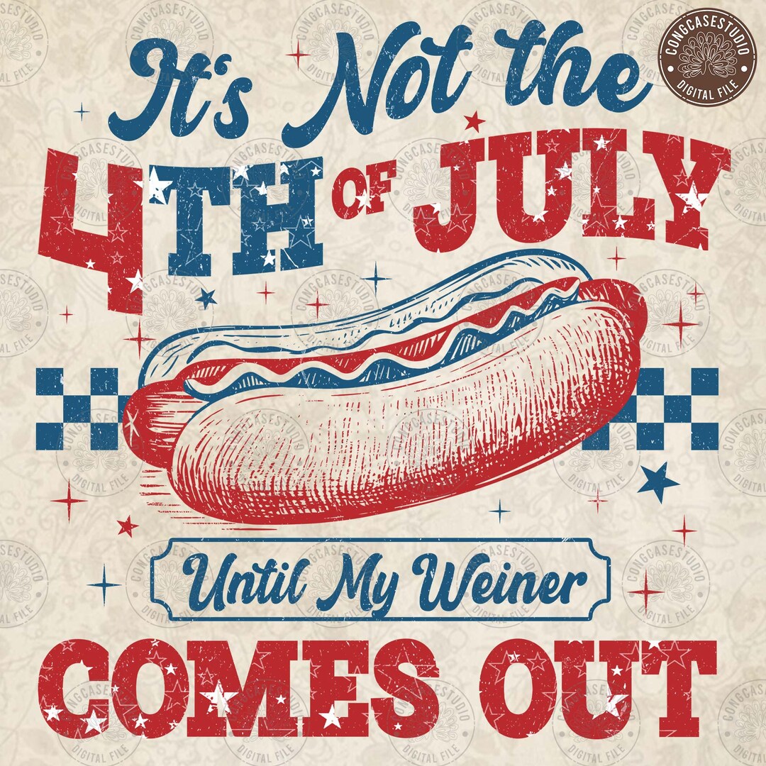 Funny Hot Dog 4th of July PNG: Retro Weiner Design (digital Download ...