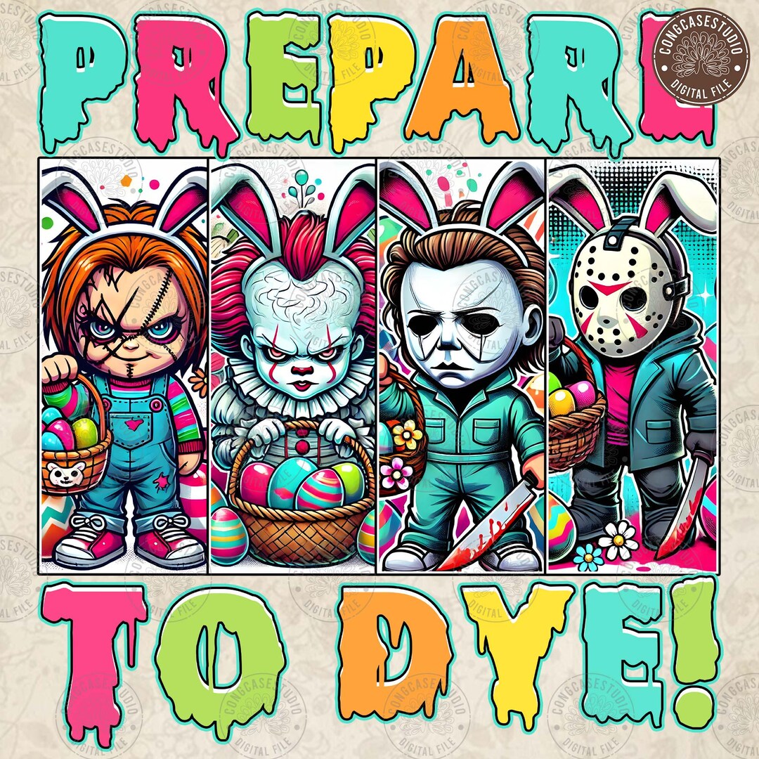 Prepare to Dye Killer Easter Chibi Png, Horror Easter Png, Happy Easter ...