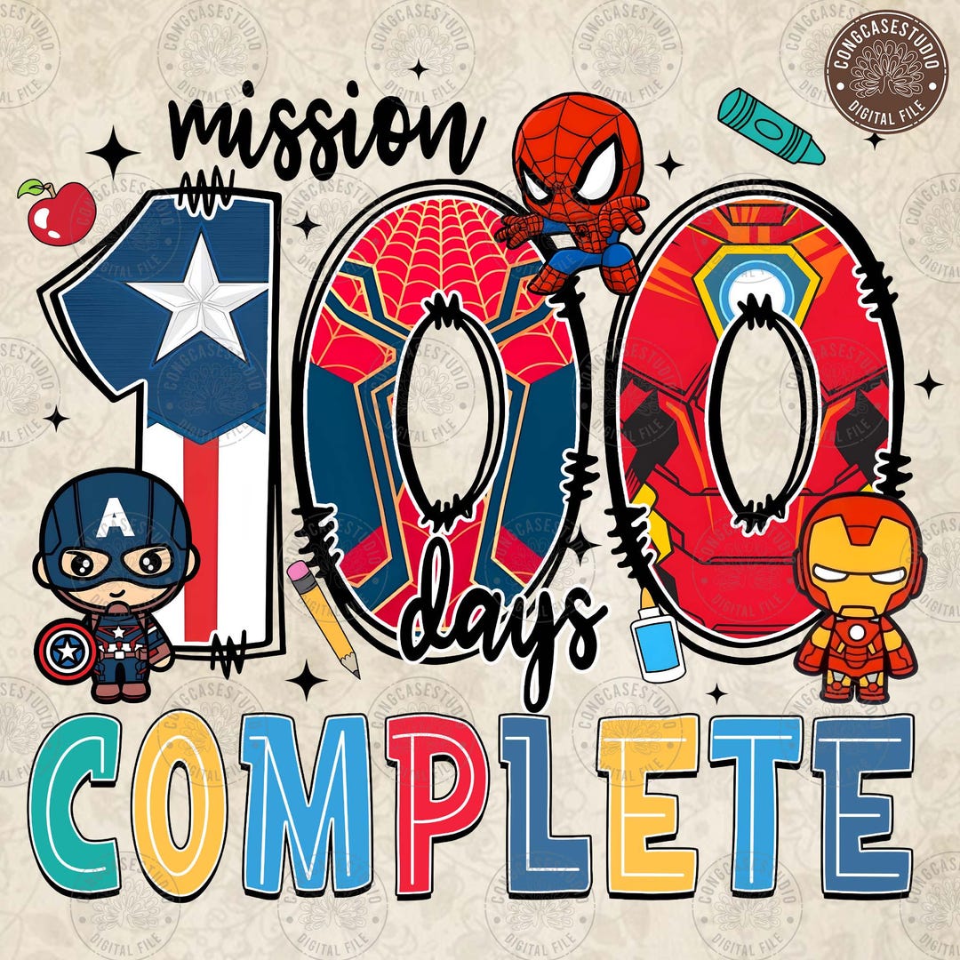 Mission 100 Days Complete Png, Super 100 Days Png, 100 Days of School ...