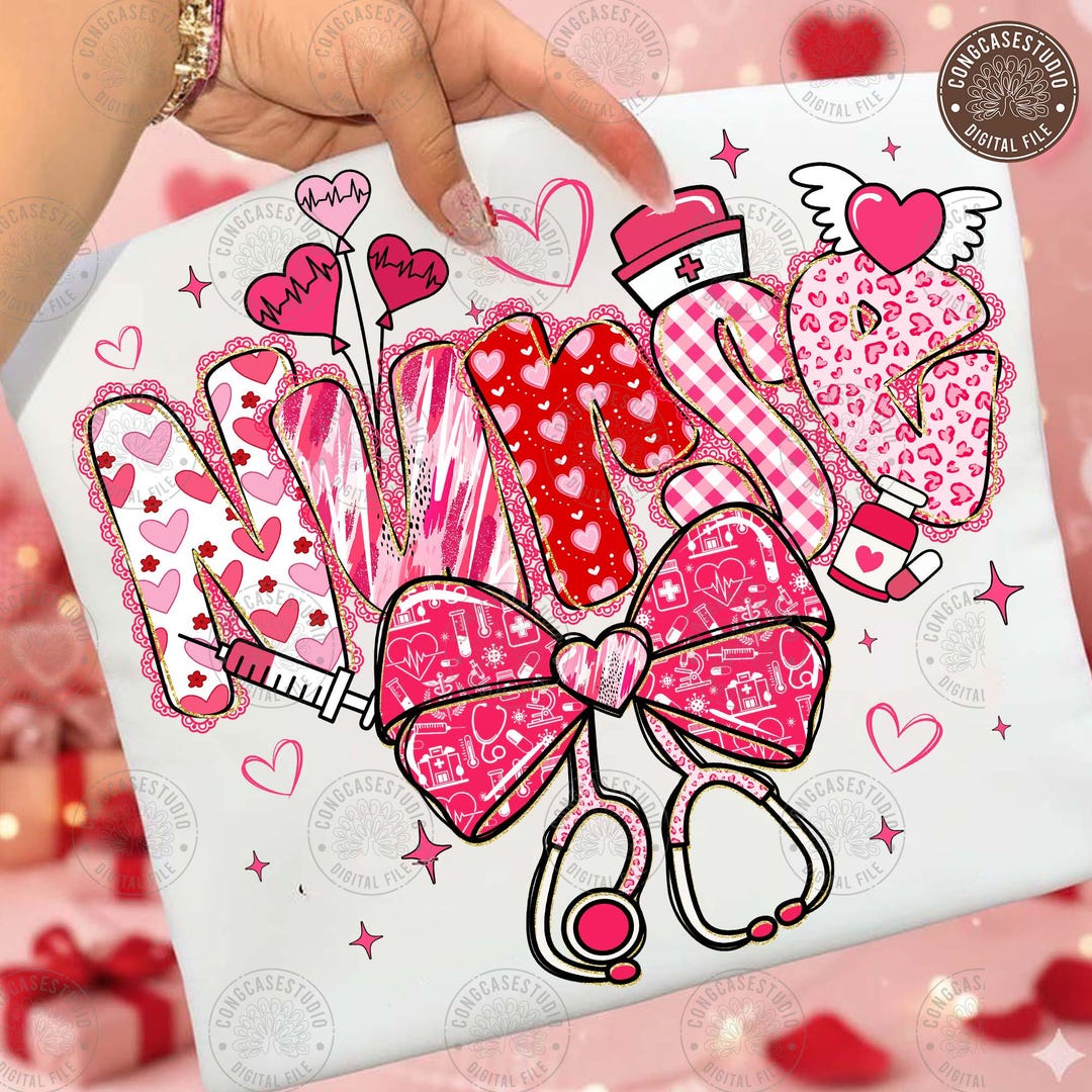 Valentine Nurse PNG: Cupid’s Favorite Nurse Shirt Design With Coquette ...