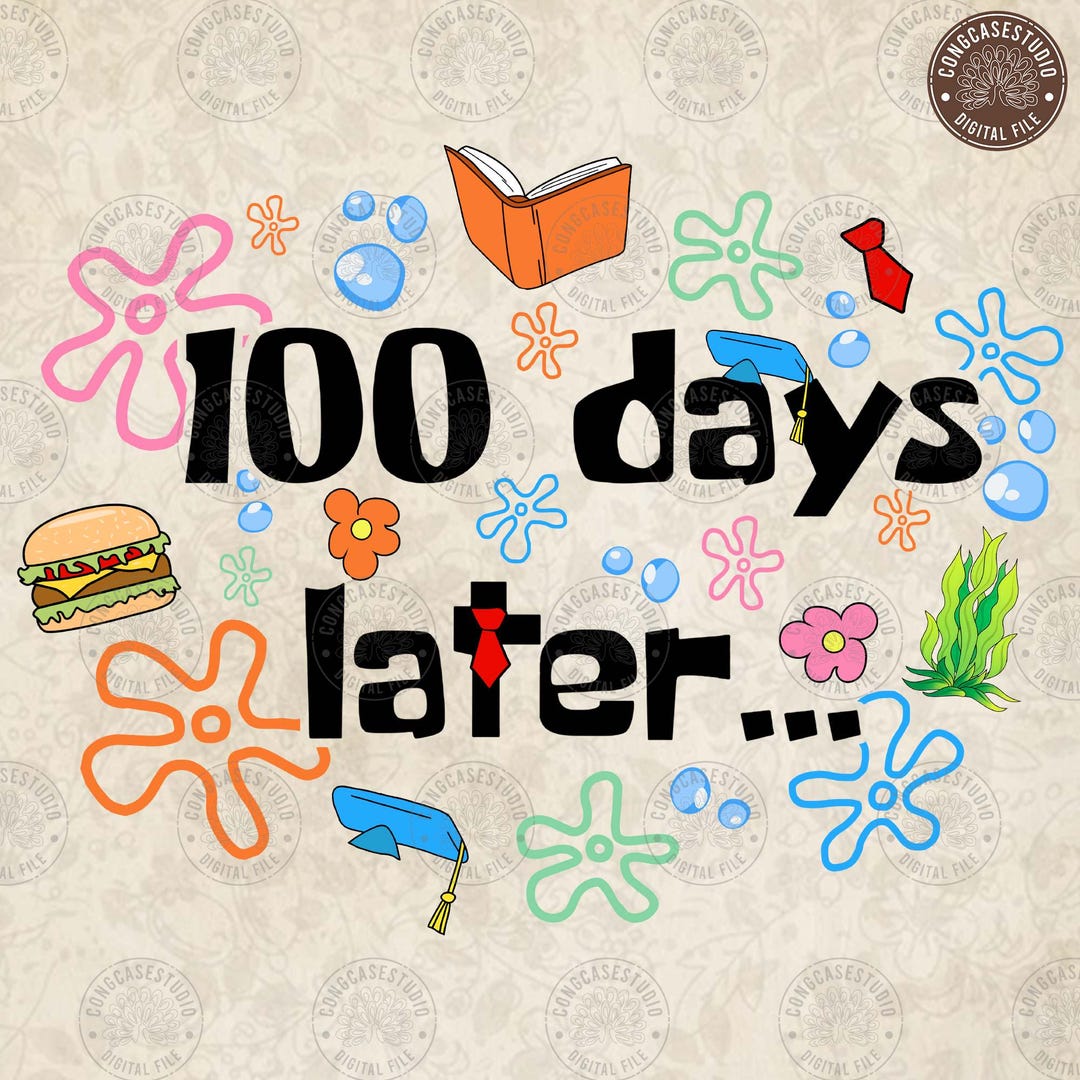100 Days Later Png, One Hundred Days Later Png, 100 Days of School Png ...