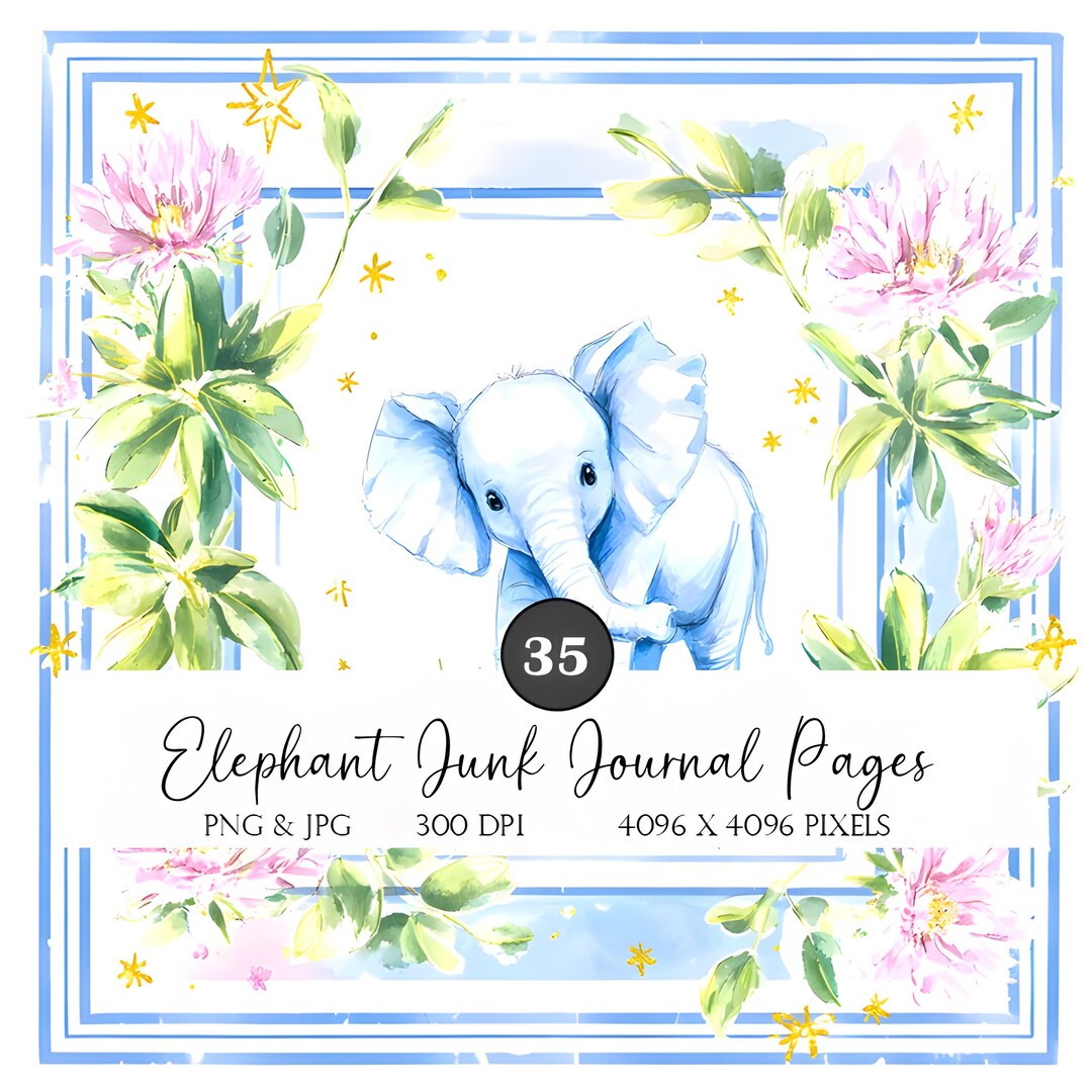 Watercolor Baby Elephant Junk Journal Pages: Floral Safari (digital PNG ...