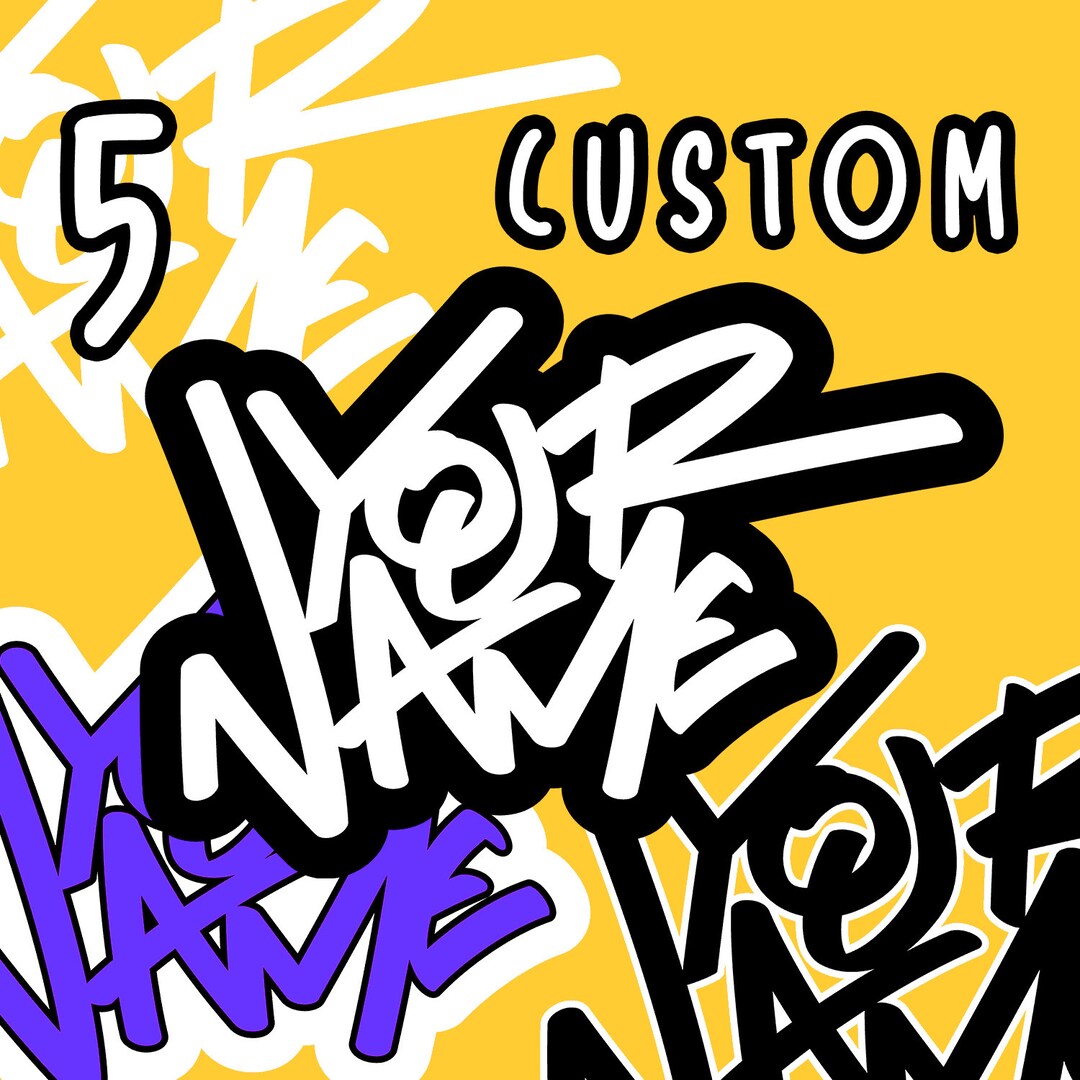CUSTOM Graffiti NAME 5, Street Art Urban Wall Tag Style Font, Digital ...