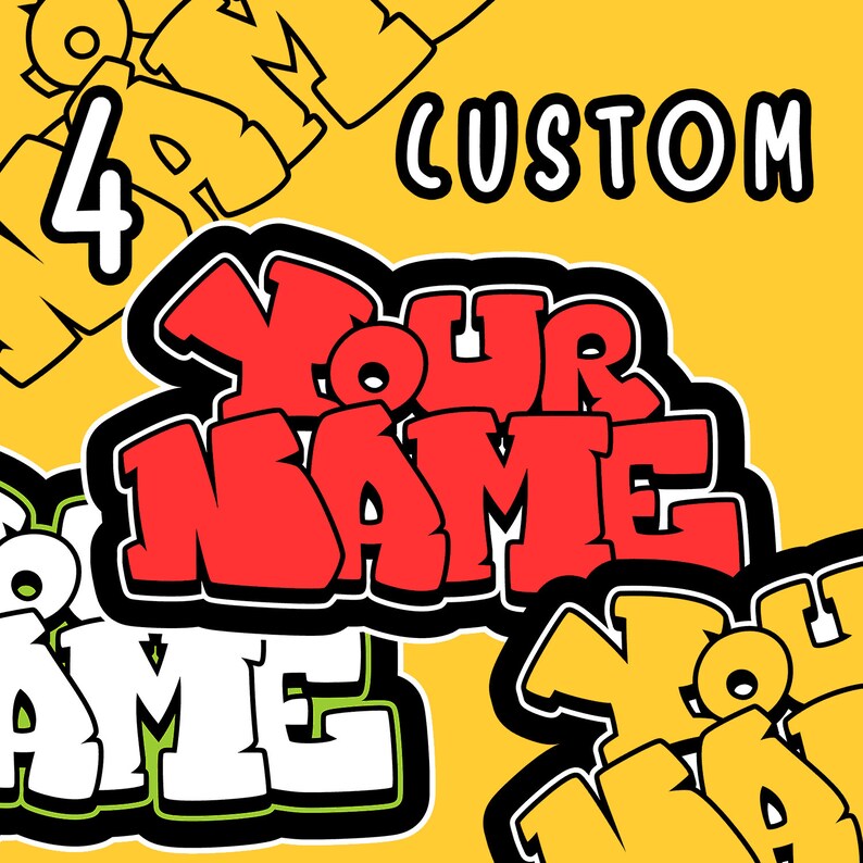 CUSTOM Graffiti NAME 4, Street Art Urban Wall Tag Style Font, Digital ...
