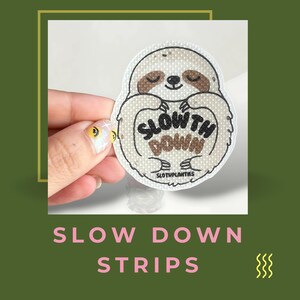 ADHD Sticker Slowth Down | Slow Down Strips | Textured Sticker | - Etsy