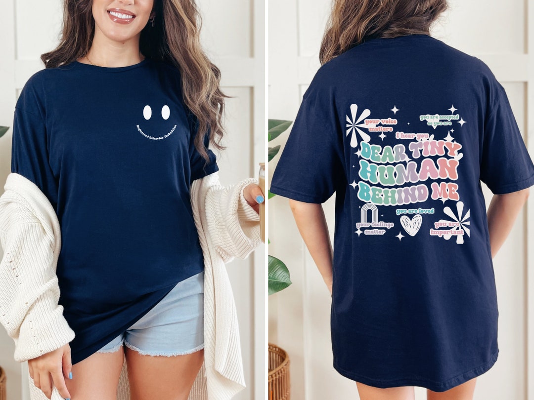 RBT Shirt, Dear Tiny Human Behind Me Shirt, Registered Behavior ...