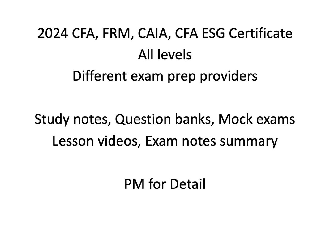 2024 CFA FRM CAIA Esg Certificate Exam Study Notes, Qbank, Video, Mock ...
