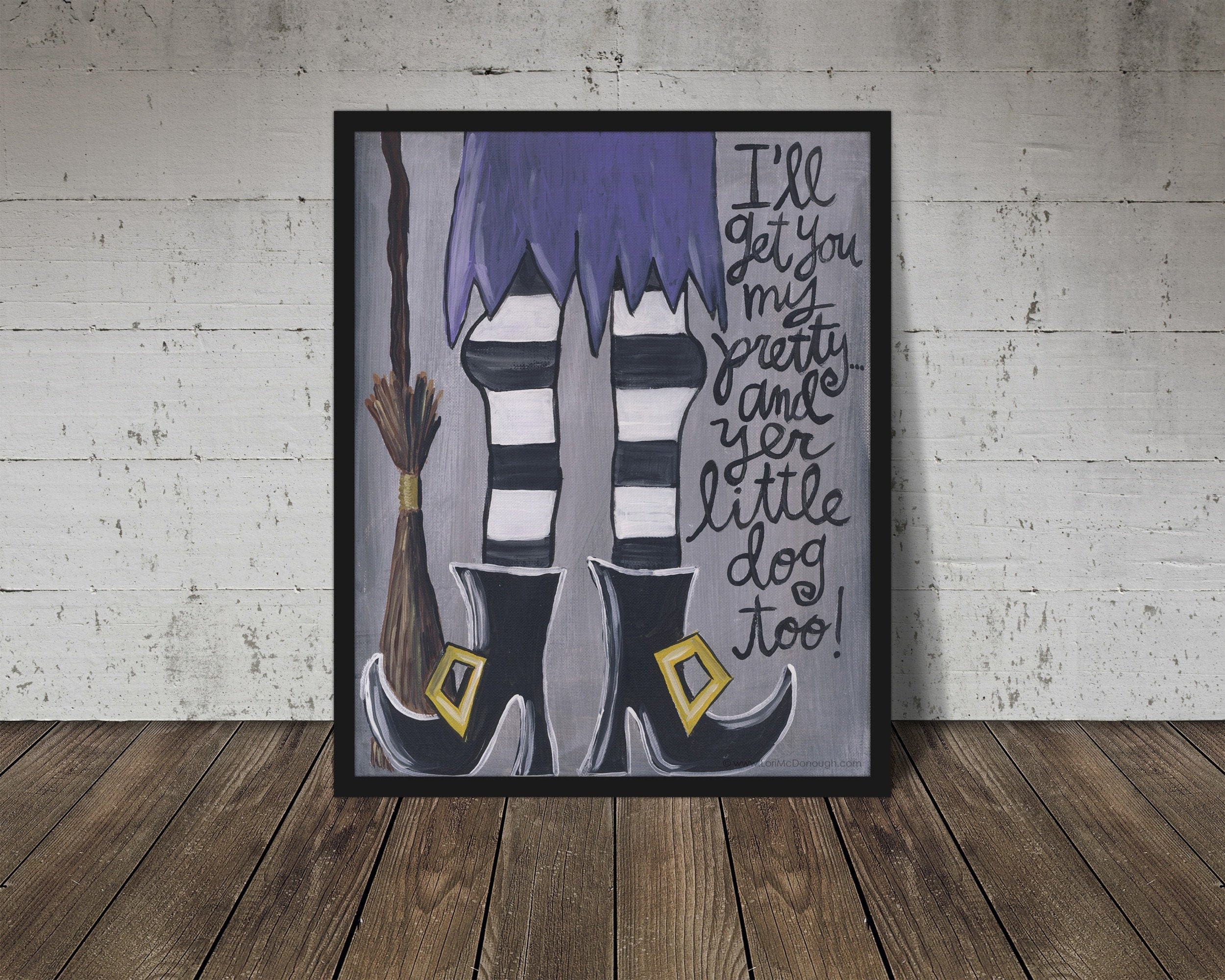 Wicked Witch Painting Wall Art, Halloween Decor, I'll Get You My Pretty ...