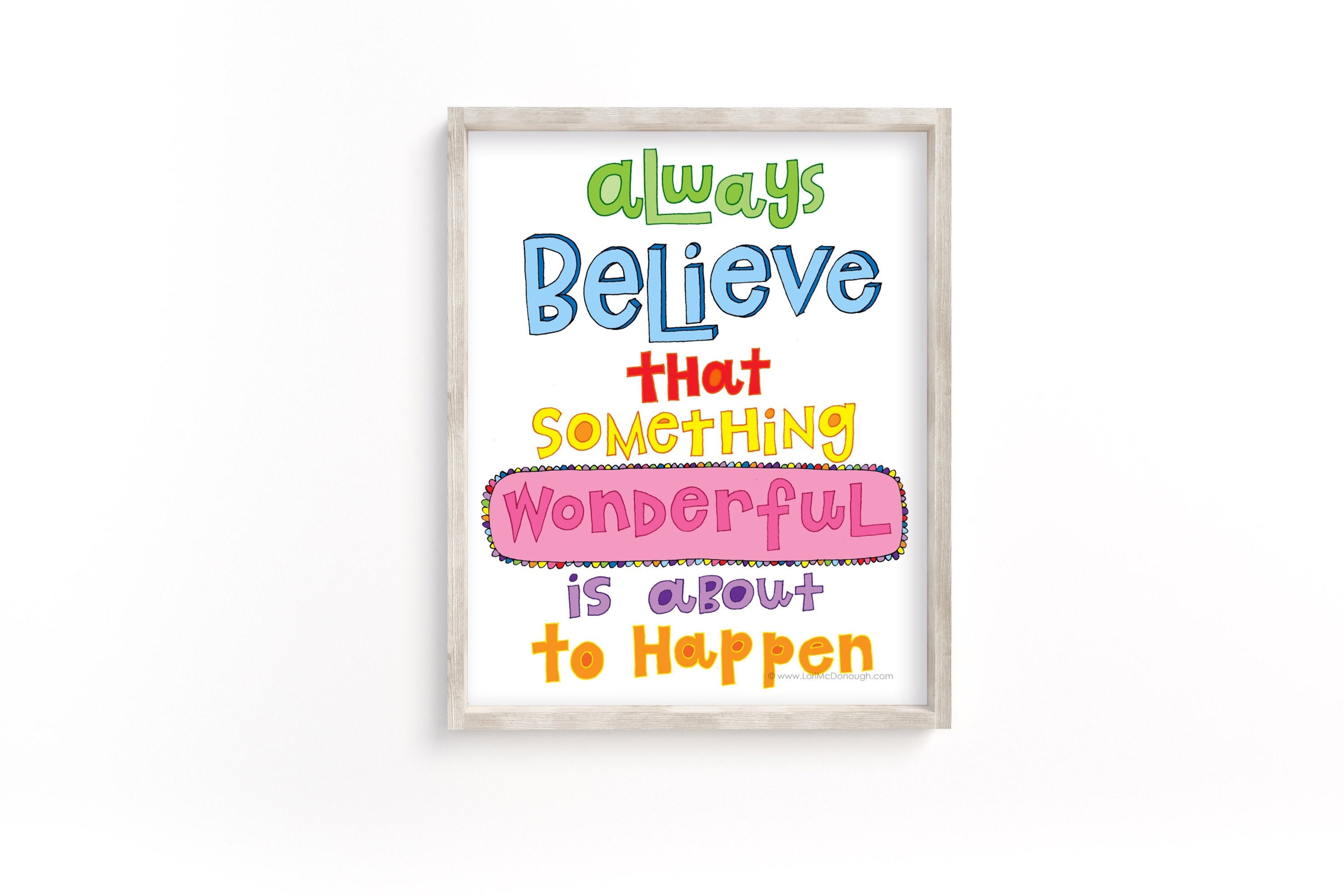 Stay Positive Art Print Believe in the Good Wall Art Have - Etsy