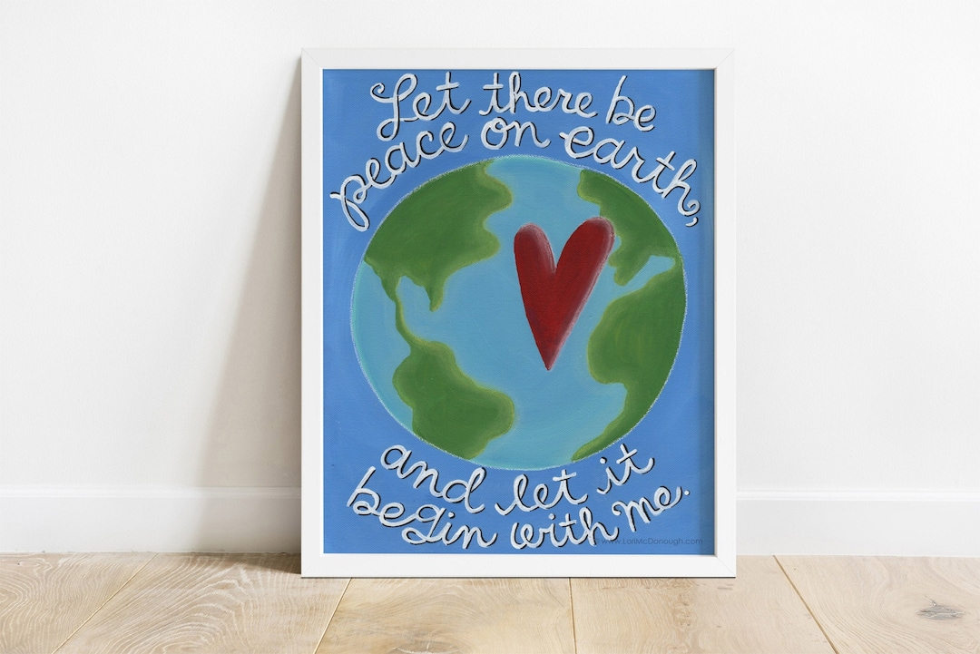Peace on Earth Wall Art, World Peace, Let It Begin With Me, Classroom ...
