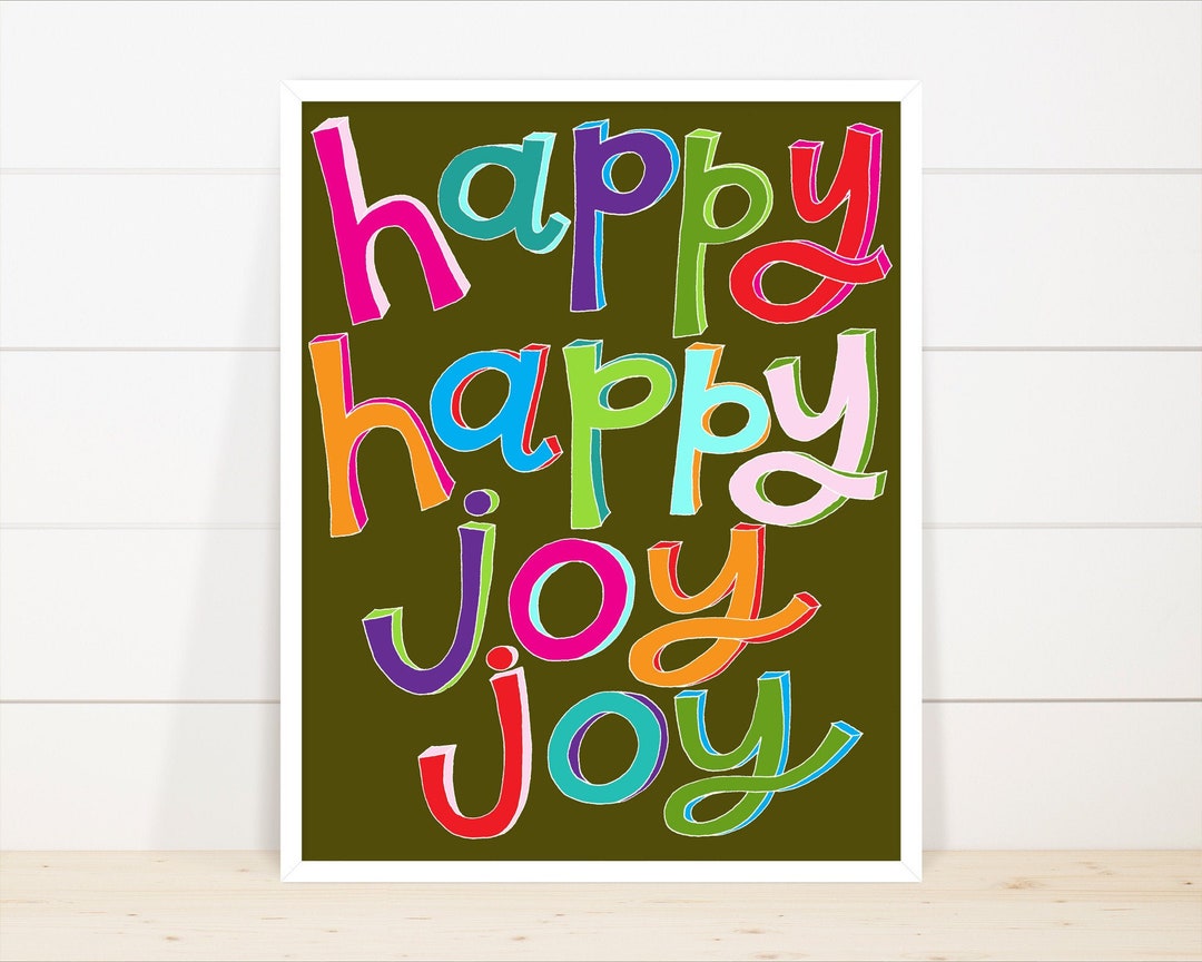 Happy Happy Joy Joy Wall Art, Happiness Hand Lettered, Office Decor ...