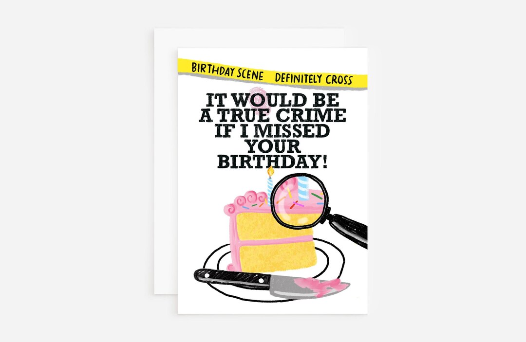 True Crime Birthday Card, True Crime Greeting Card, True Crime Junkie ...