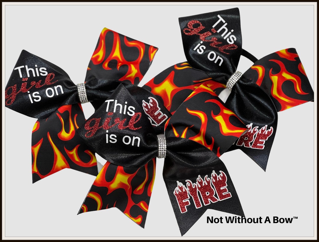 This Girl is on Fire Cheer Bow - Flame Cheer Bow - - Etsy