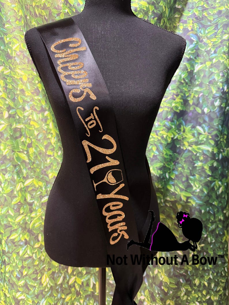 21st Birthday Sash - Cheers to 21 Years Birthday Sash - Birthday Sash ...