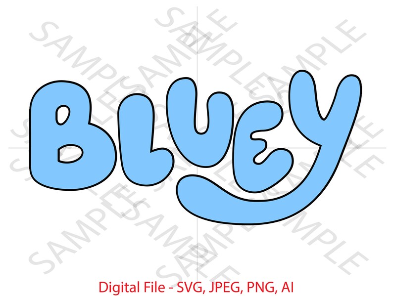 Bluey Text, Bluey Show Text, Bluey Show, Bluey SVG, Bluey Text Bluey ...