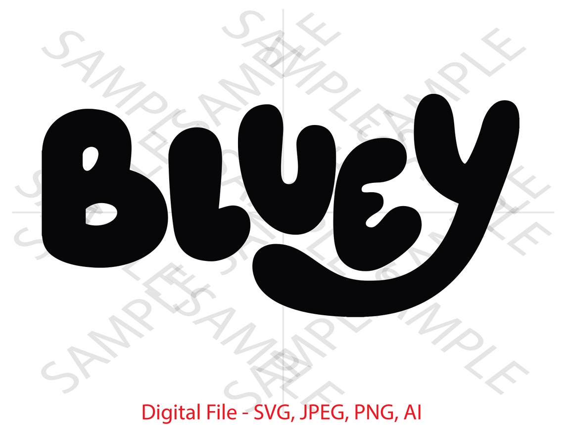Bluey Text Silhouette, Bluey Show Text, Bluey Show, Bluey SVG, Bluey ...