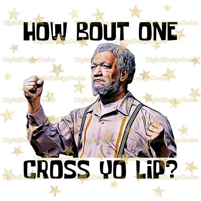 Fred Sanford Svg Png - Etsy