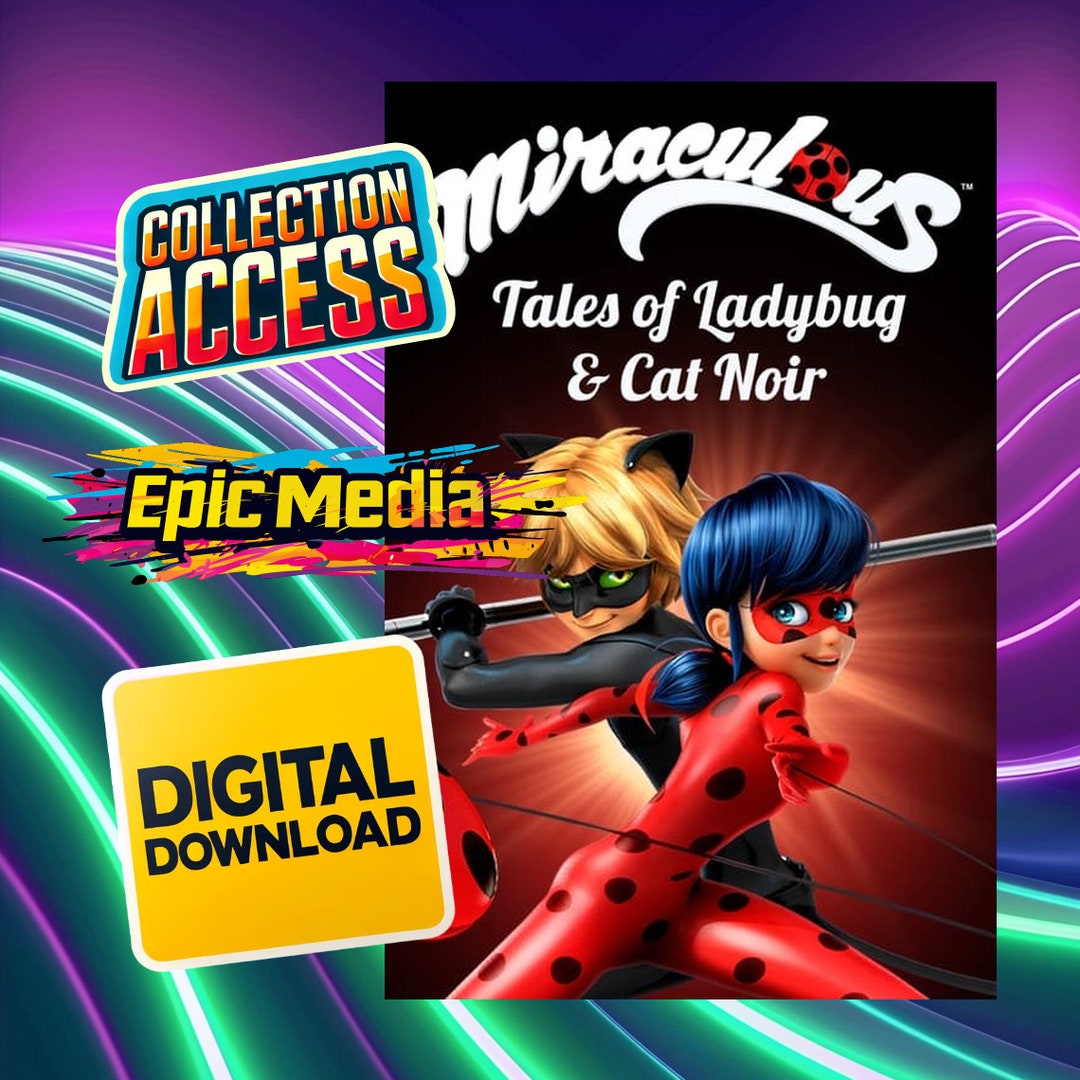 Access to an Exclusive Platform Miraculous Tales of Ladybug and Cat ...