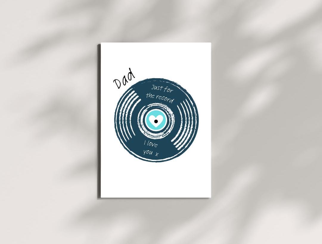 Vinyl Record Father's Day Card just for the Record, I Love You X Father ...