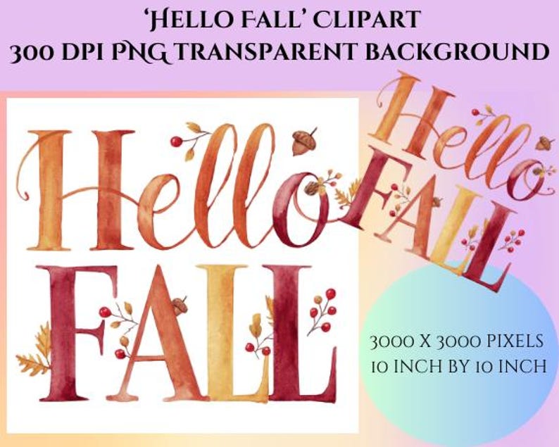 Hello Fall Clipart High Resolution PNG File With Transparent Background ...
