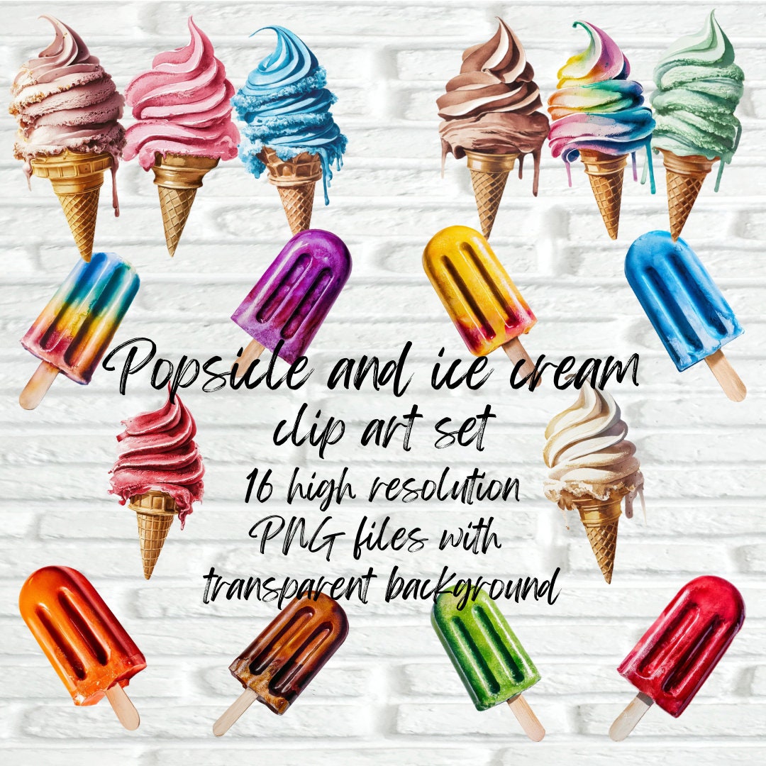 Popsicles and Ice Cream Clip Art Set 16 High Resolution PNG Files ...