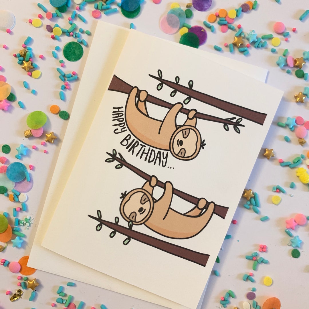 SLOTH Card | Happy Birthday Card | FREE POST - Etsy