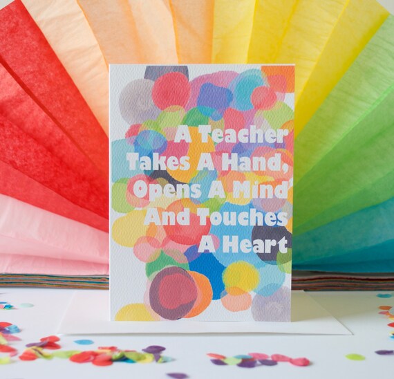 A Teacher Takes a Hand Opens a Mind and Touches a Heart Card | Etsy
