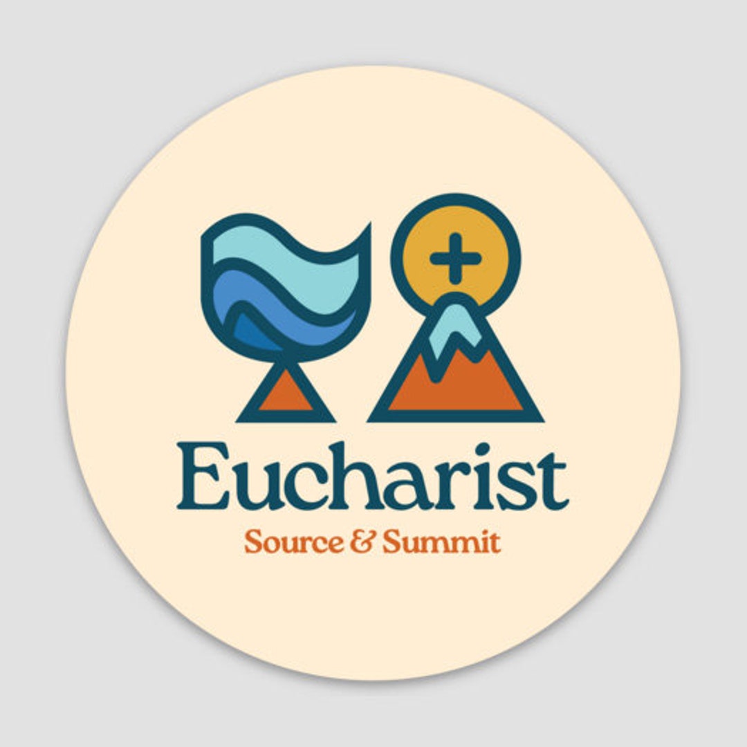 Eucharist Source & Summit Vinyl Sticker - Etsy