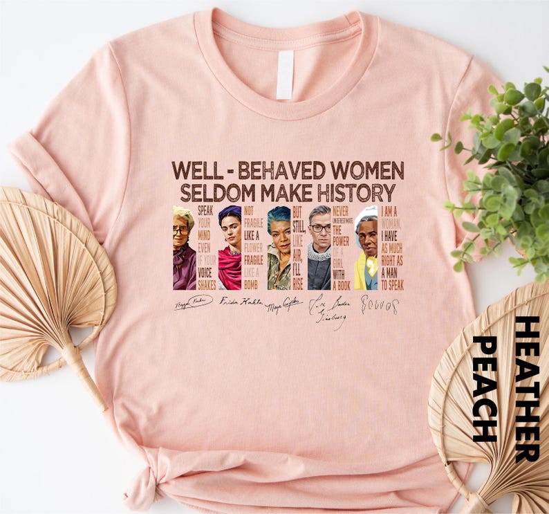Comfort Colors® Well-behaved T-shirt, Rarely Make History Sweatshirt ...