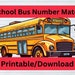 School Bus Number Match School Bus Numbers Number Match Matching ...